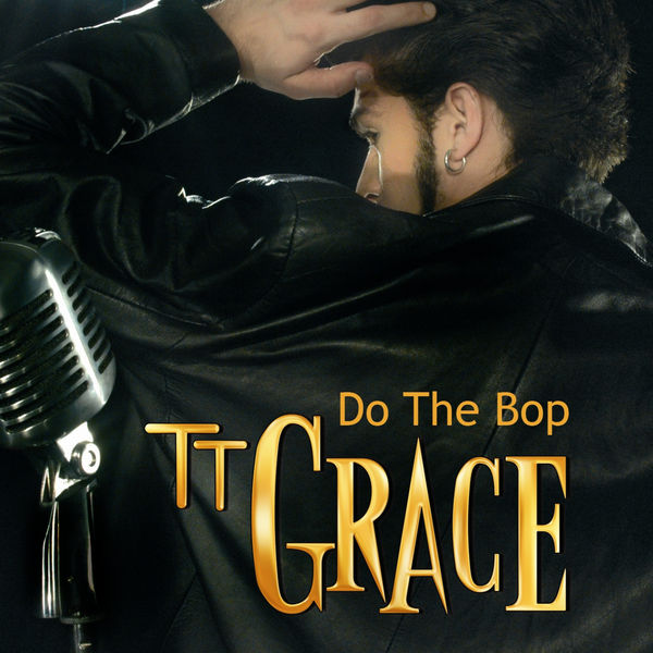 Do The Bop , TT Grace - Qobuz