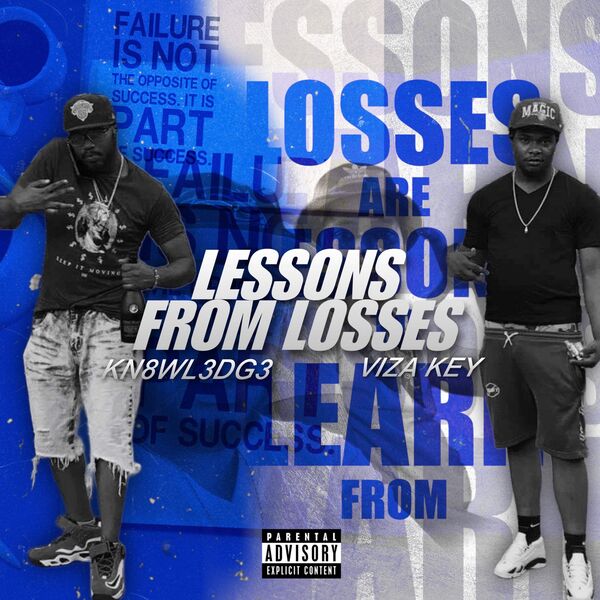 Lessons From Losses, Kn8wl3dg3 - Qobuz