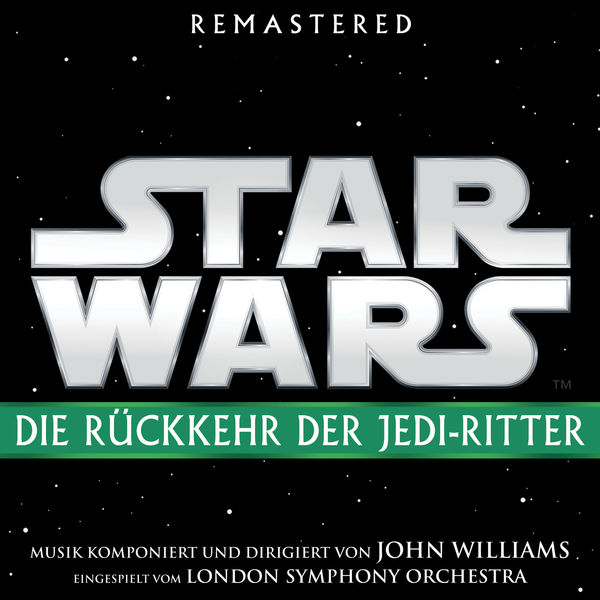 Star Wars: Die Rückkehr der Jedi-Ritter (Original Film-Soundtrack ...