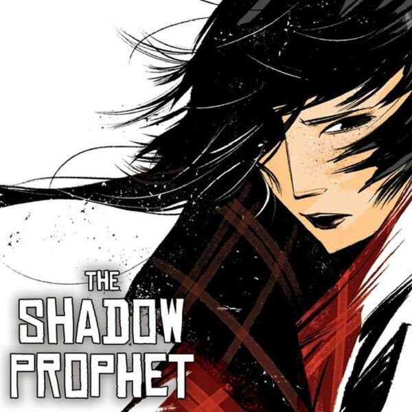 The Shadow Prophet (Webtoon Ost) - Itshou's Struggle, Daniel De La Cruz - Qobuz