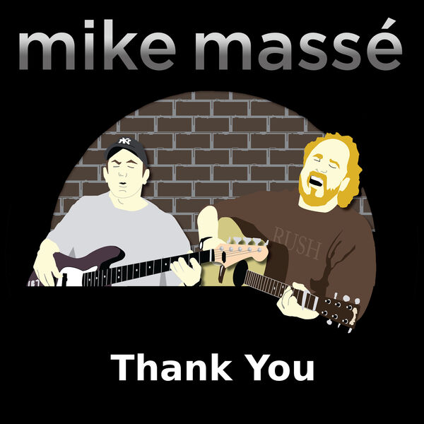 Thank You, Mike Massé - Qobuz