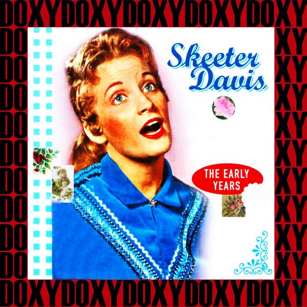 The Early Years, Rare Recordings (Remastered Version) (Doxy Collection ...