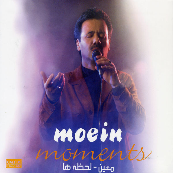 Moments (Lahzeha), Moein - Qobuz