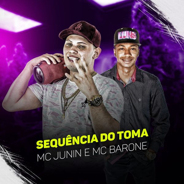 Sequência do toma, MC Junim - Qobuz