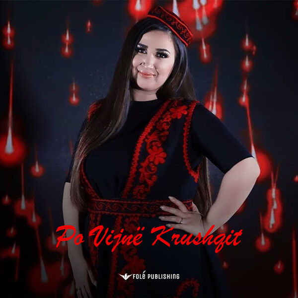 Po Vijnë Krushqit, Vojsava Alia - Qobuz