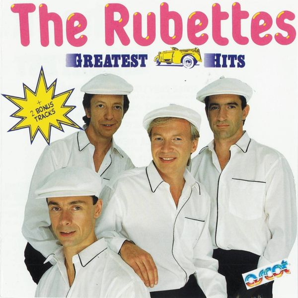 The Rubettes' Greatest Hits, The Rubettes - Qobuz