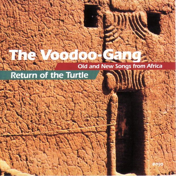 Return of the Turtle, Voodoo Gang - Qobuz