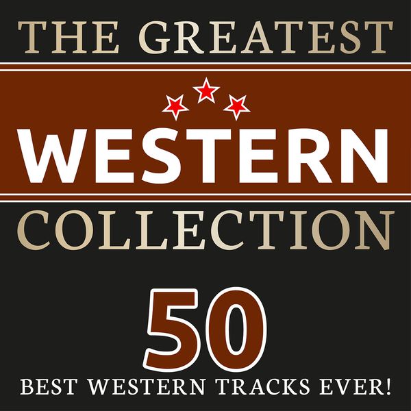 The Greatest Western Soundtrack Collection (50 Best Western Soundtracks ...