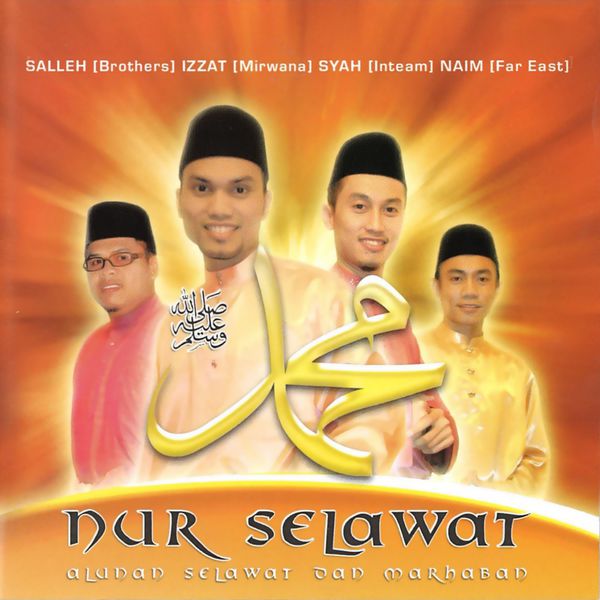 Nur Selawat Alunan Selawat Dan Marhaban Various Artists Qobuz