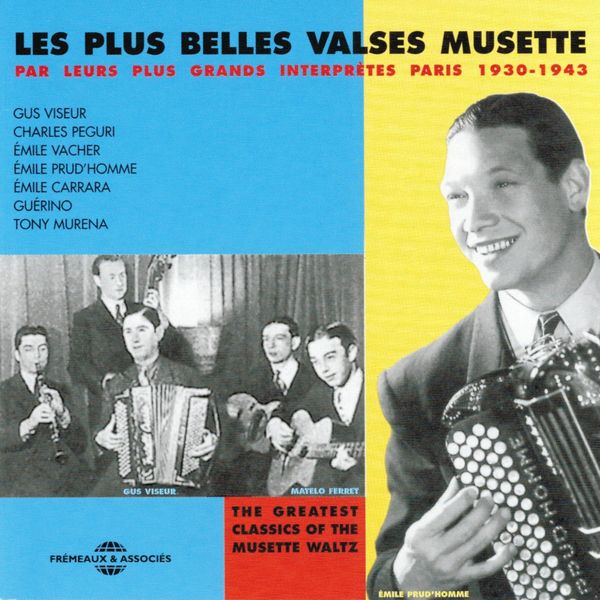 Les plus belles valses musette - Paris (1930-1943) (The Greatest ...