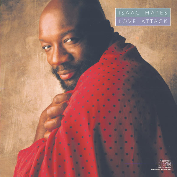 Love Attack | Isaac Hayes – Download and listen to the album