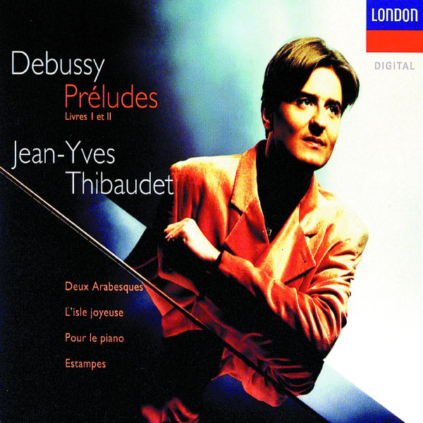 Debussy: Complete Works for Solo Piano, Vol.1, Jean-Yves Thibaudet - Qobuz