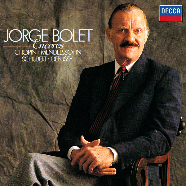 Encores, Various Composers de Jorge Bolet - Qobuz