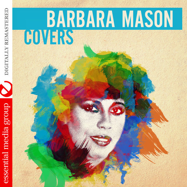 Covers (Digitally Remastered), Barbara Mason - Qobuz