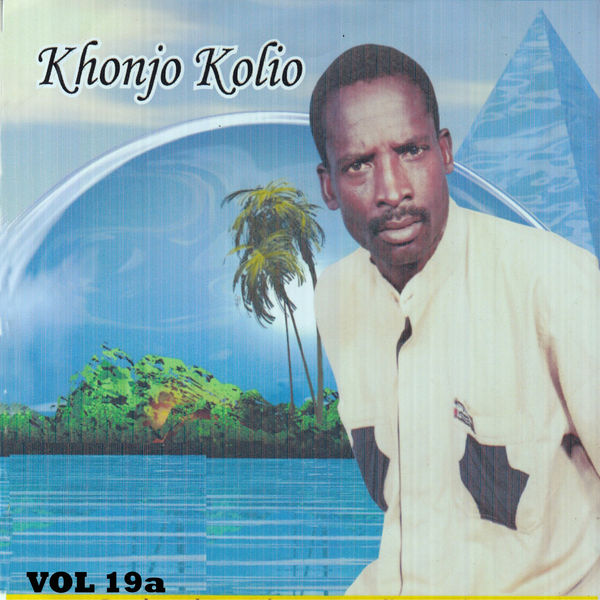 Khonjo Kolio, Vol. 19a, Khonjo Kolio - Qobuz