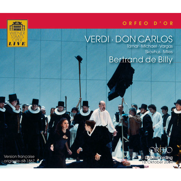 Verdi: Don Carlos (Sung in French) [Wiener Staatsoper Live], Iano Tamar ...