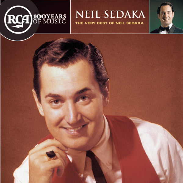 The Very Best Of Neil Sedaka, Neil Sedaka - Qobuz