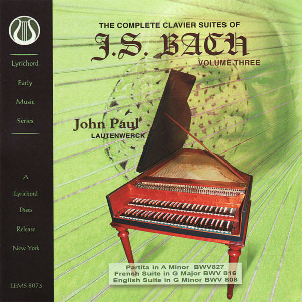 Bach: The Complete Clavier Suites Vol. 3, Johann Sebastian Bach de ...
