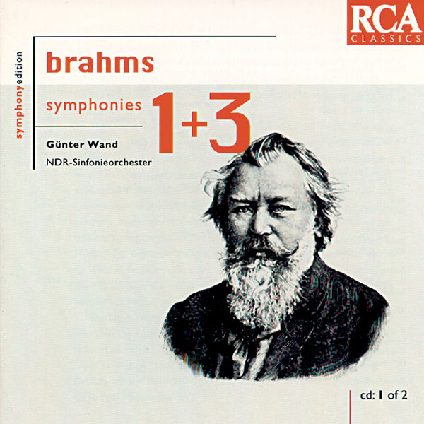 Brahms: Symphonies Nos. 1 & 3, Günter Wand - Qobuz
