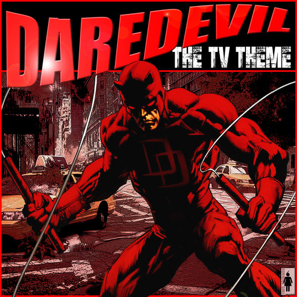 Daredevil TV Theme, TV Themes - Qobuz