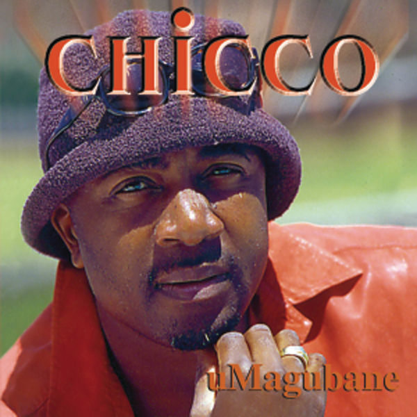 Umagubane, Chicco - Qobuz