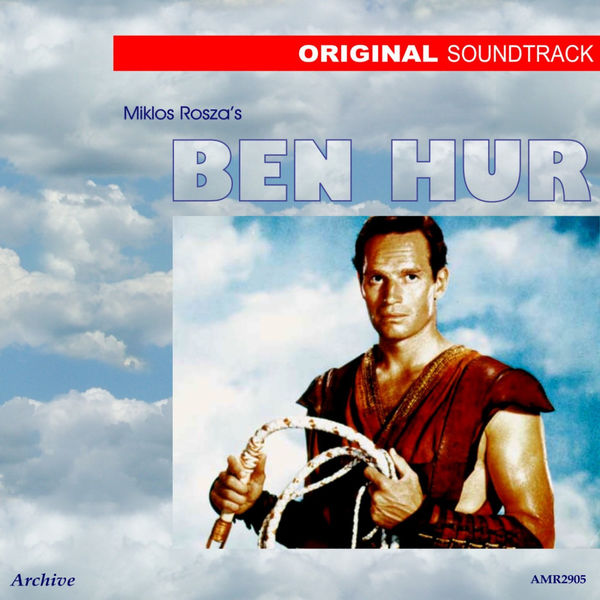 Ben Hur (Original Motion Picture Soundtrack), Mikl - Qobuz