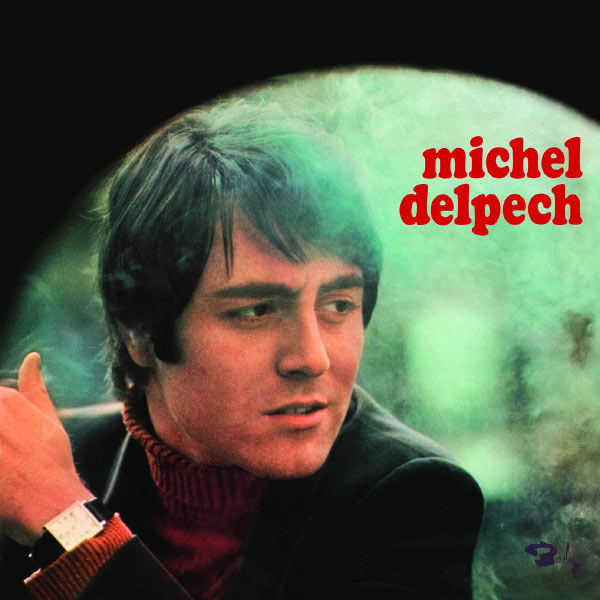 Michel Delpech 1969, Michel Delpech - Qobuz