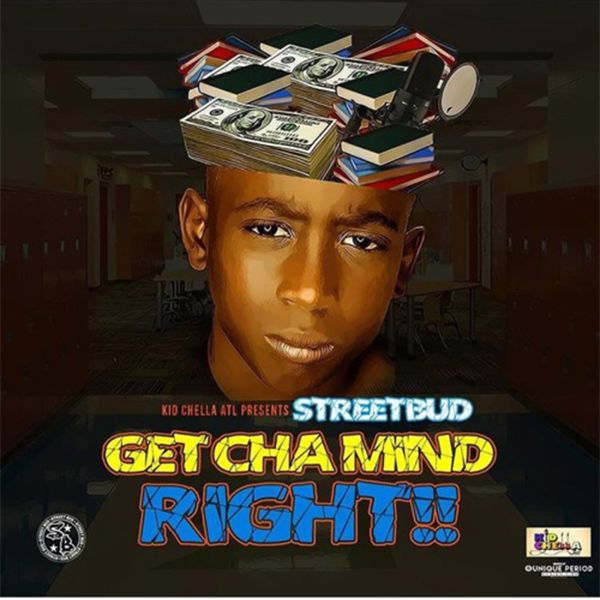 Get Cha Mind Right, Street Bud - Qobuz