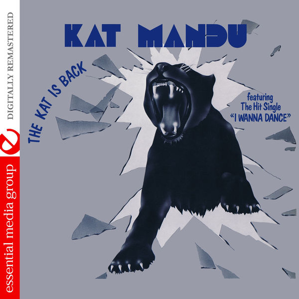 The Kat Is Back (Digitally Remastered), Kat Mandu - Qobuz