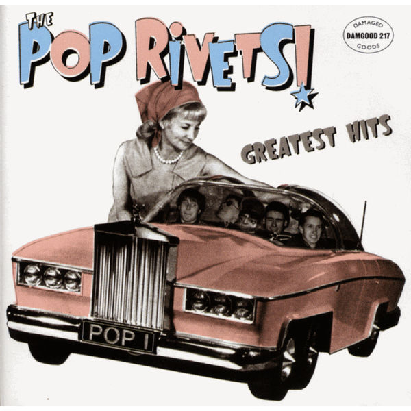 Greatest Hits, The Pop Rivets - Qobuz