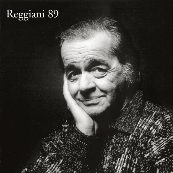 Reggiani 89, Serge Reggiani - Qobuz