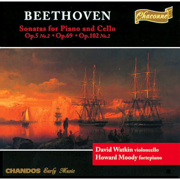 Beethoven: Cello Sonatas Nos. 2, 3 & 5, David Watkin - Qobuz