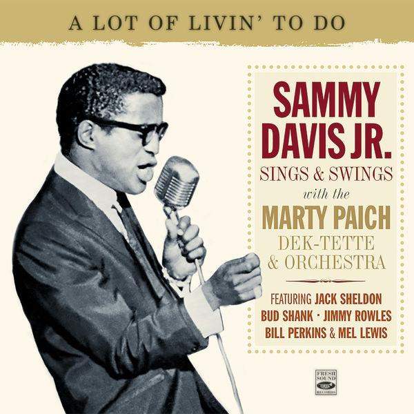 Sammy Davis Jr. Sings & Swings with the Marty Paich Dek-Tette ...