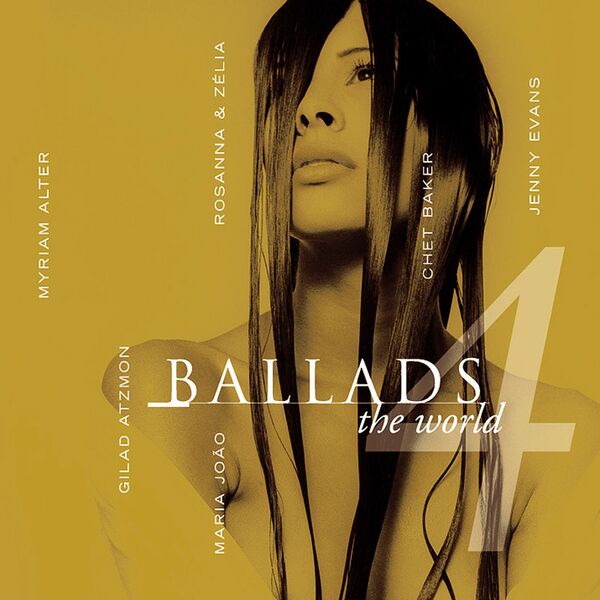 Ballads, Vol. 4 (The World), Various Artists - Qobuz