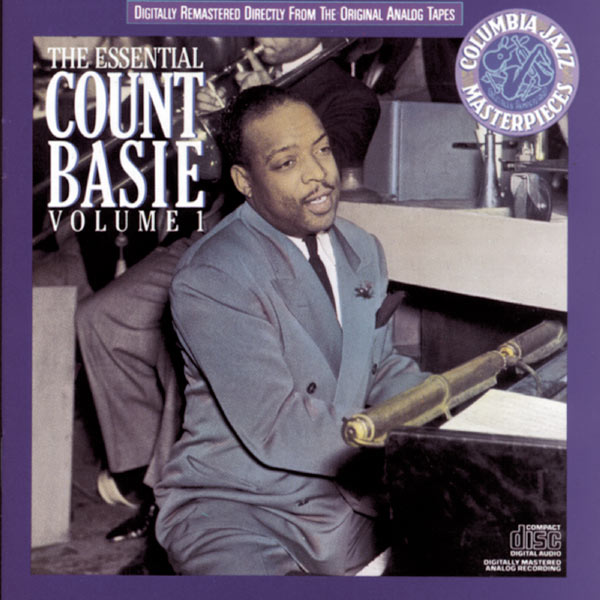 The Essential Count Basie, Vol. I, Count Basie - Qobuz