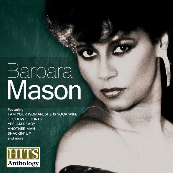 Hits Anthology, Barbara Mason - Qobuz