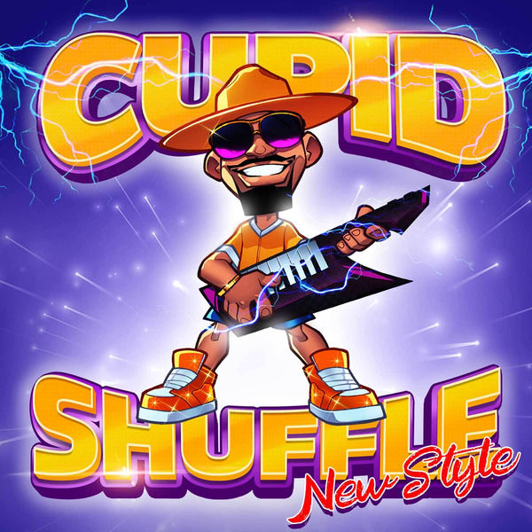 Cupid Shuffle (New Style), Cupid - Qobuz