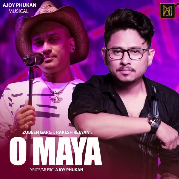 O MAYA KI JE MAYA, Zubeen Garg - Qobuz