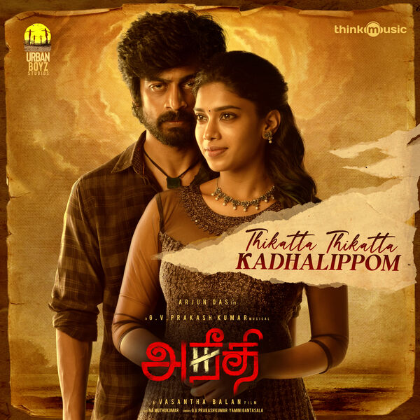 Thikatta Thikatta Kadhalippom (From "Aneethi"), GV Prakash Kumar - Qobuz