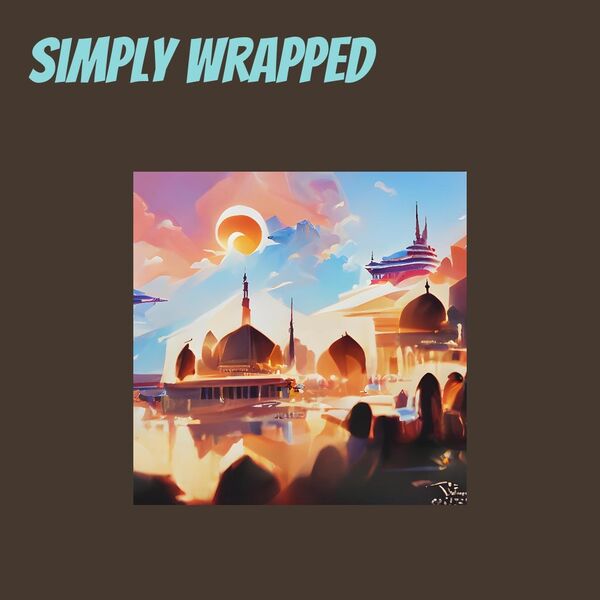 Simply Wrapped, Joy boston - Qobuz