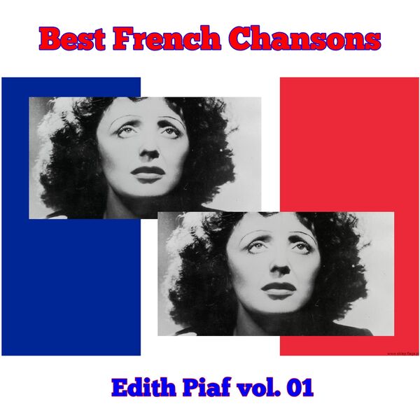 Best French Chansons: Edith Piaf, Edith Piaf - Qobuz