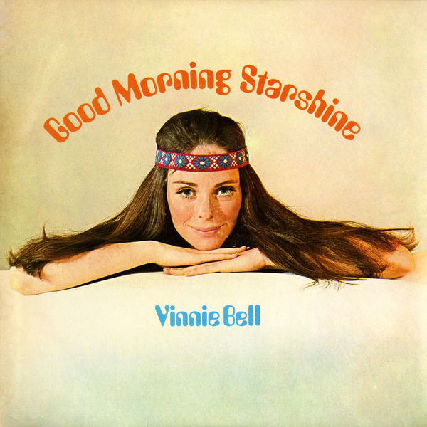 Good Morning Starshine, Vinnie Bell - Qobuz