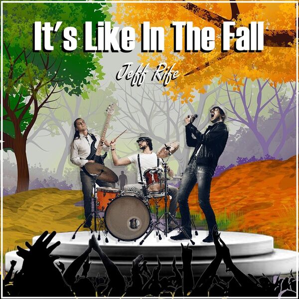It's Like In The Fall, Jeff Rife - Qobuz