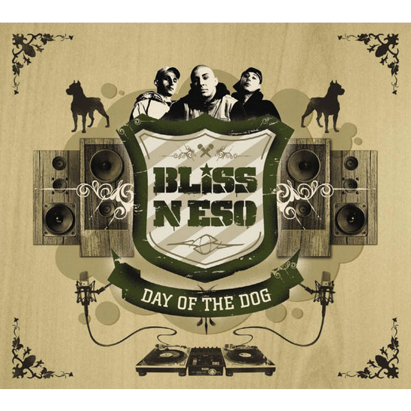 Day Of The Dog, Bliss n Eso - Qobuz