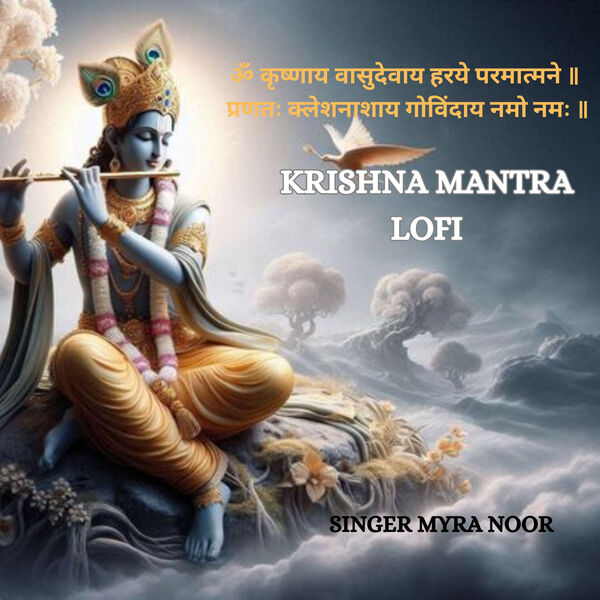 Om Krishnaya Vasudevaya Krishna Mantra, Myra Noor - Qobuz
