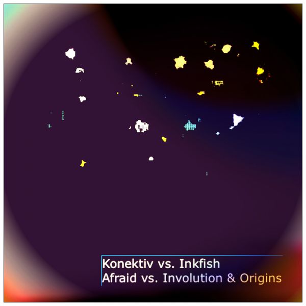 Afraid Vs. Involution & Origins, Konektiv - Qobuz