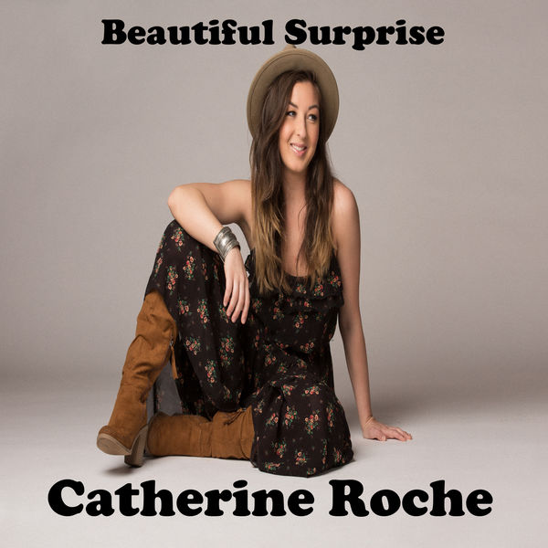 Beautiful Surprise, Catherine Roche - Qobuz