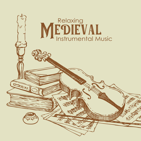 Relaxing Medieval Instrumental Music, Irish Celtic Music - Qobuz