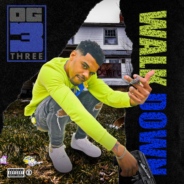 Walk Down, OG 3Three Never Broke Again - Qobuz