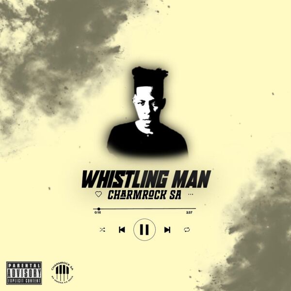 Whistling Man (Baccardi), Charmrock SA - Qobuz